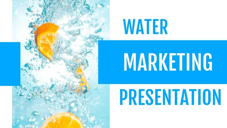 Water Marketing | Free Google Slide Theme